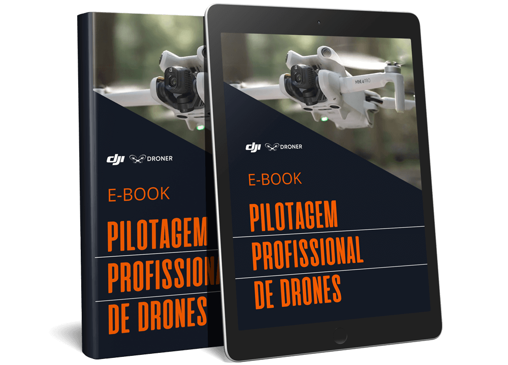 Pilotagem de Drones Profissional | E-book AB3 – Drones DJI